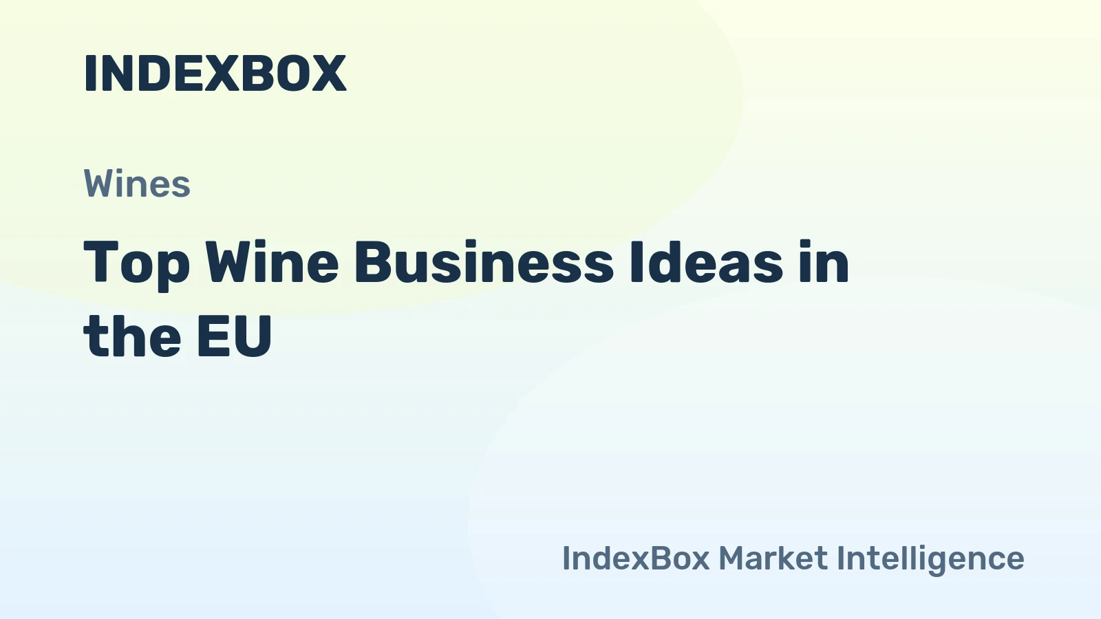 Top Wine Business Ideas in the EU