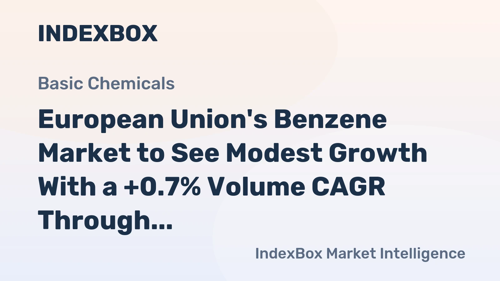 European Union's Benzene Market to See Modest Growth With a +0.7% Volume CAGR Through 2035