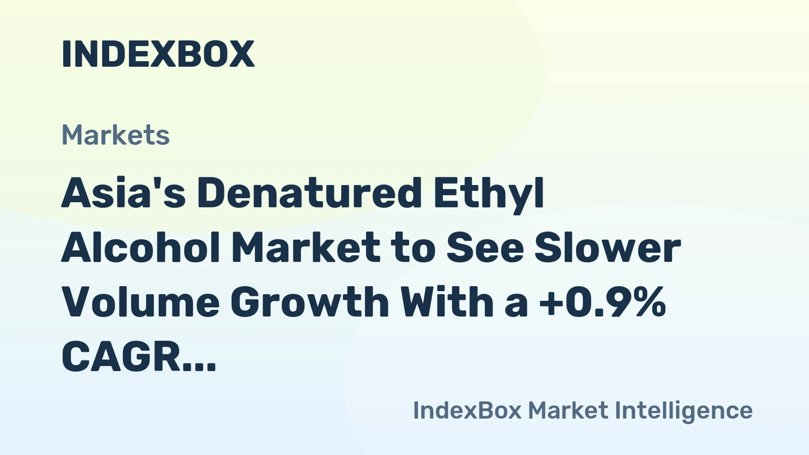 Asia's Denatured Ethyl Alcohol Market to See Slower Volume Growth With a +0.9% CAGR Through 2035