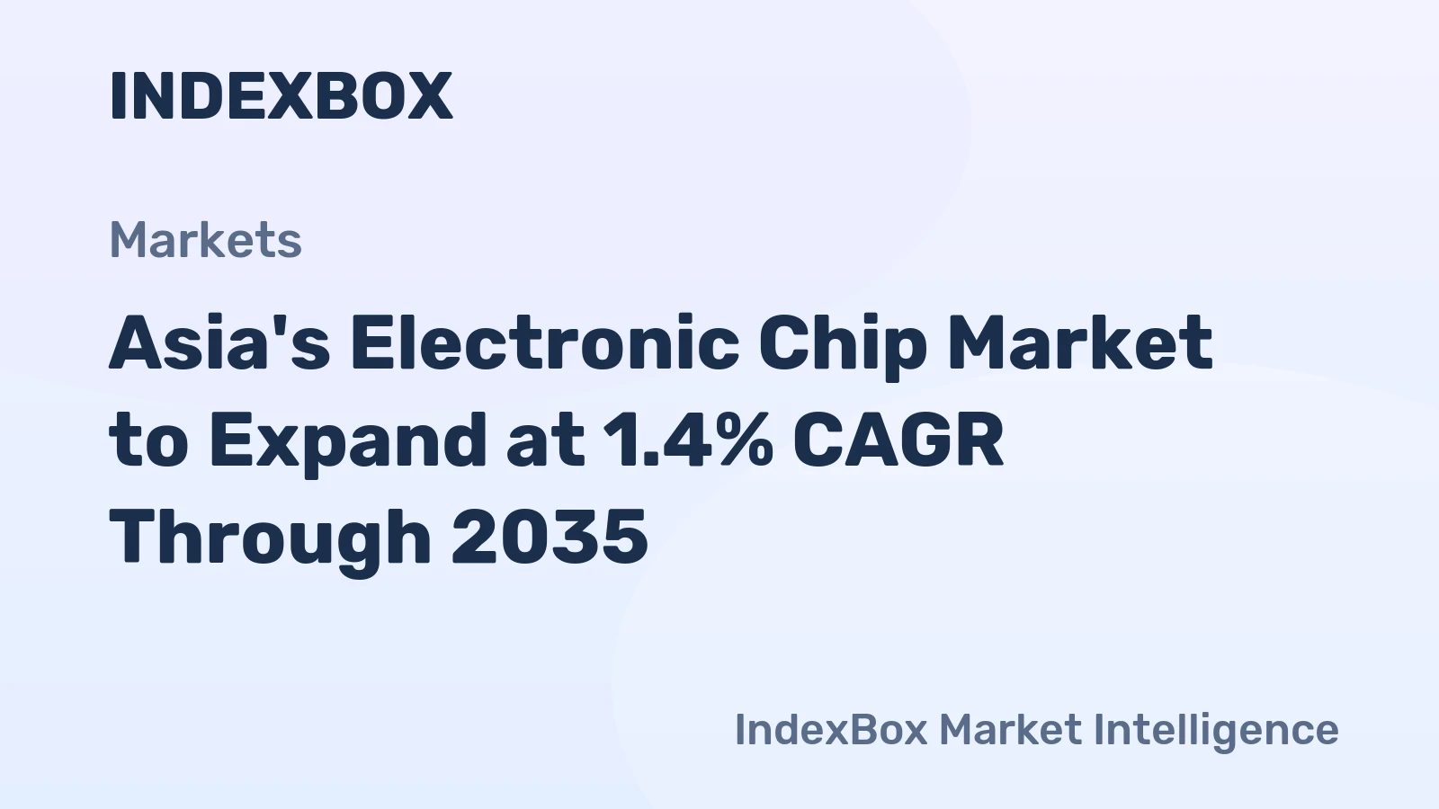 Asia's Electronic Chip Market to Expand at 1.4% CAGR Through 2035