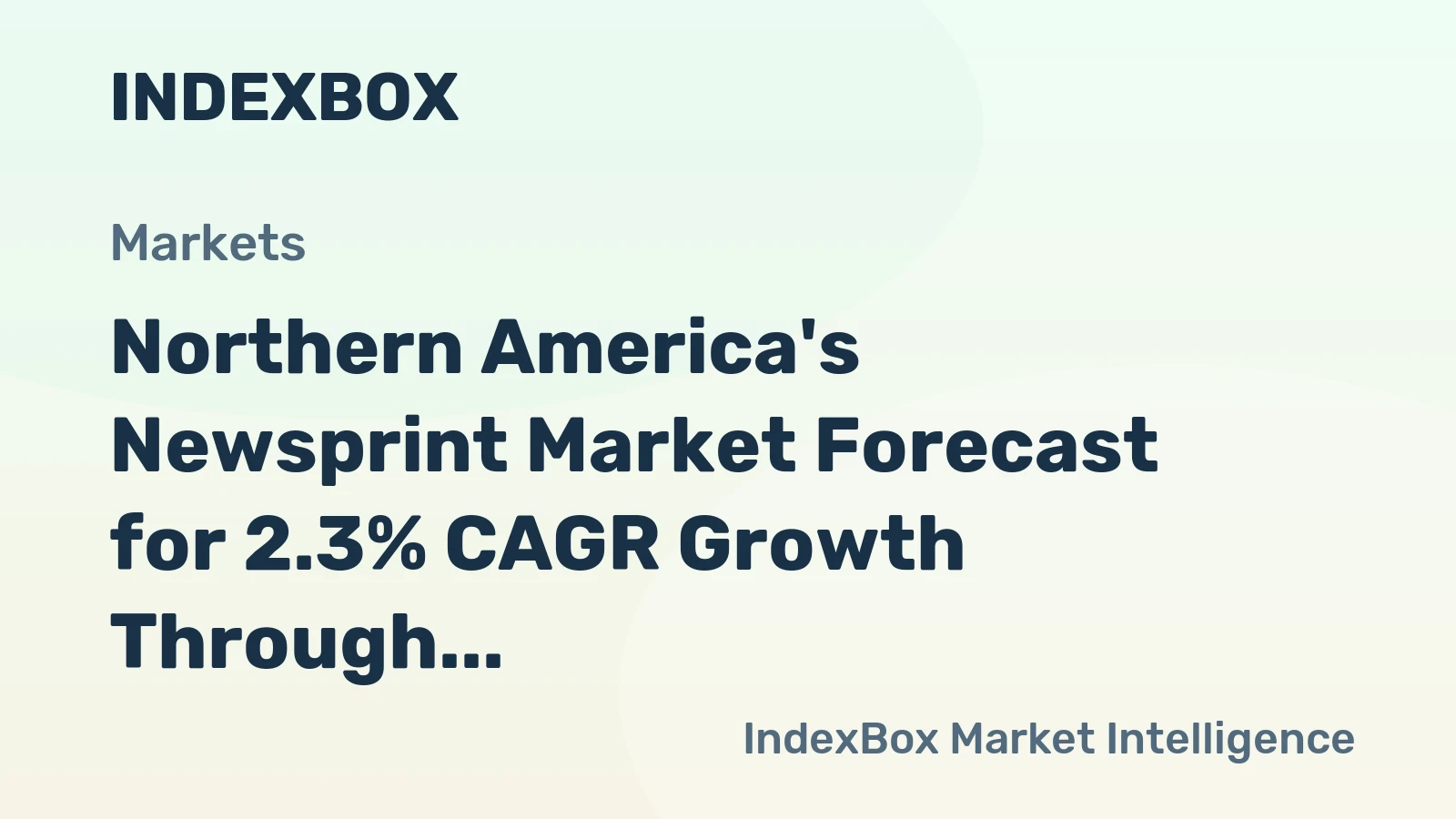 Northern America's Newsprint Market Forecast for 2.3% CAGR Growth Through 2035