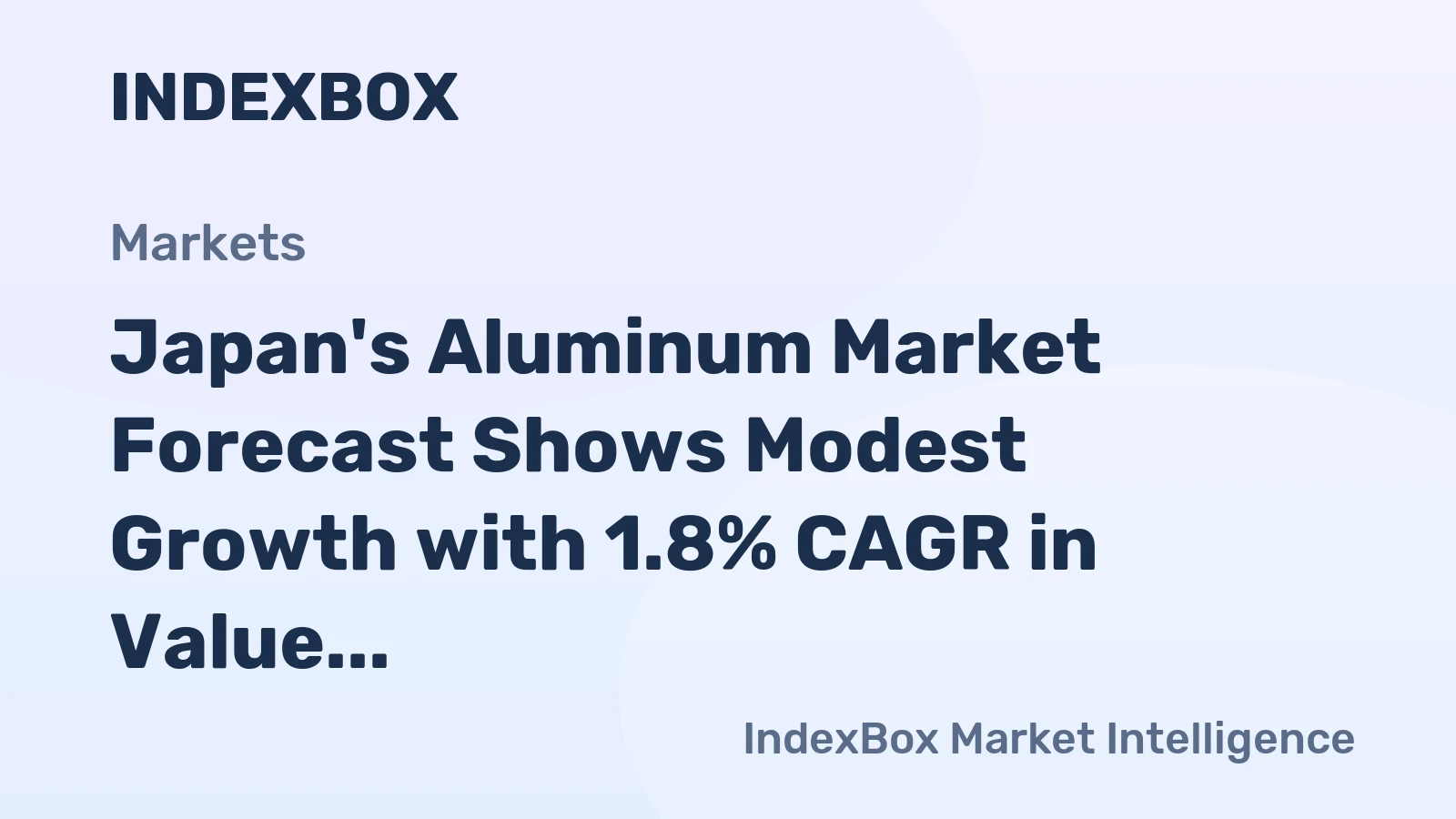 Japan's Aluminum Market Forecast Shows Modest Growth with 1.8% CAGR in Value Through 2035