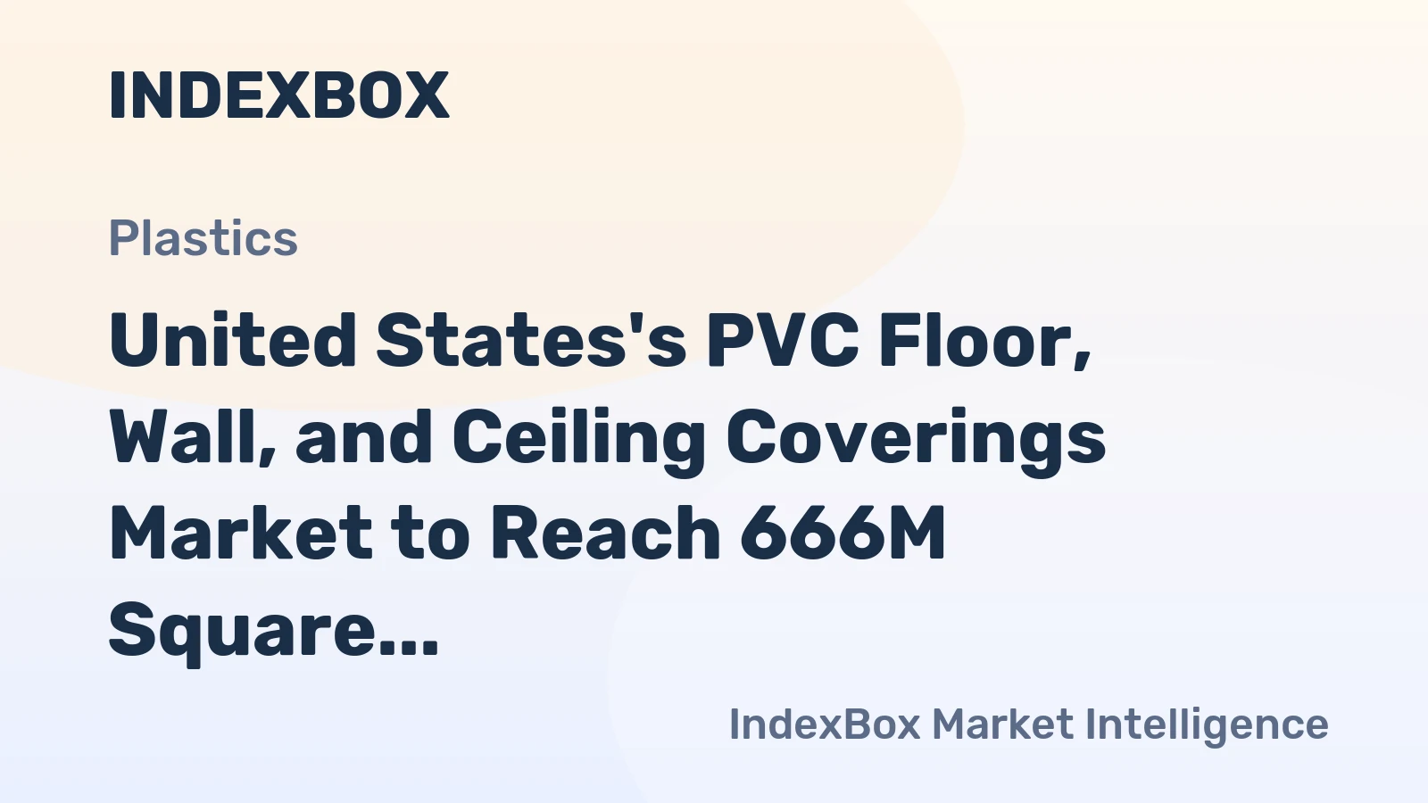 United States's PVC Floor, Wall, and Ceiling Coverings Market to Reach 666M Square Meters and $3.3B by 2035