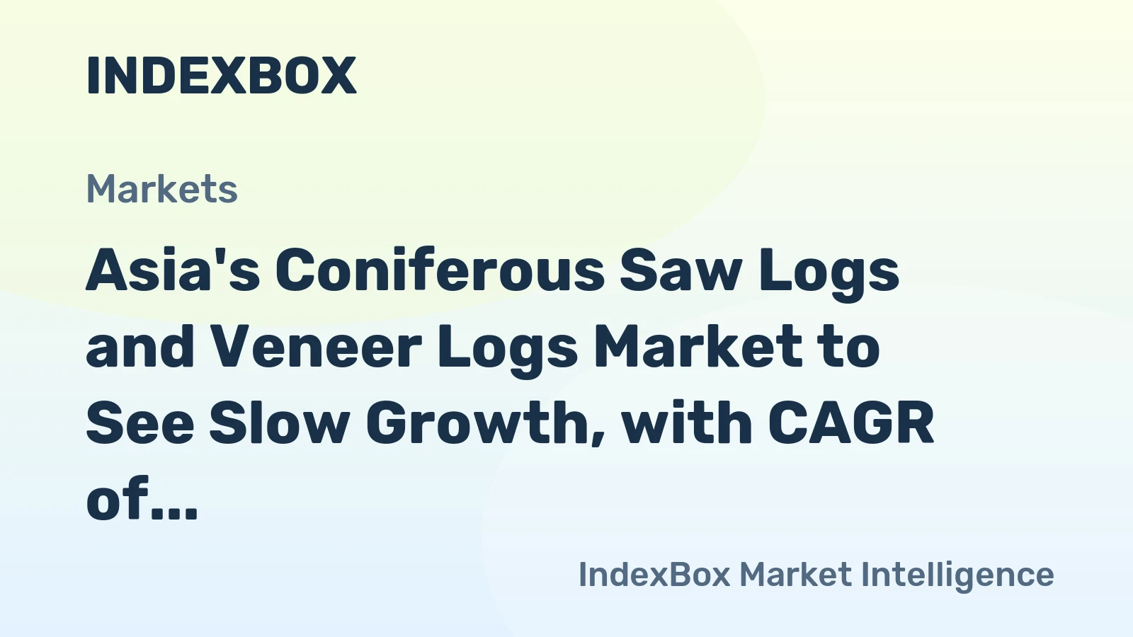 Asia's Coniferous Saw Logs and Veneer Logs Market to See Slow Growth, with CAGR of +0.8%