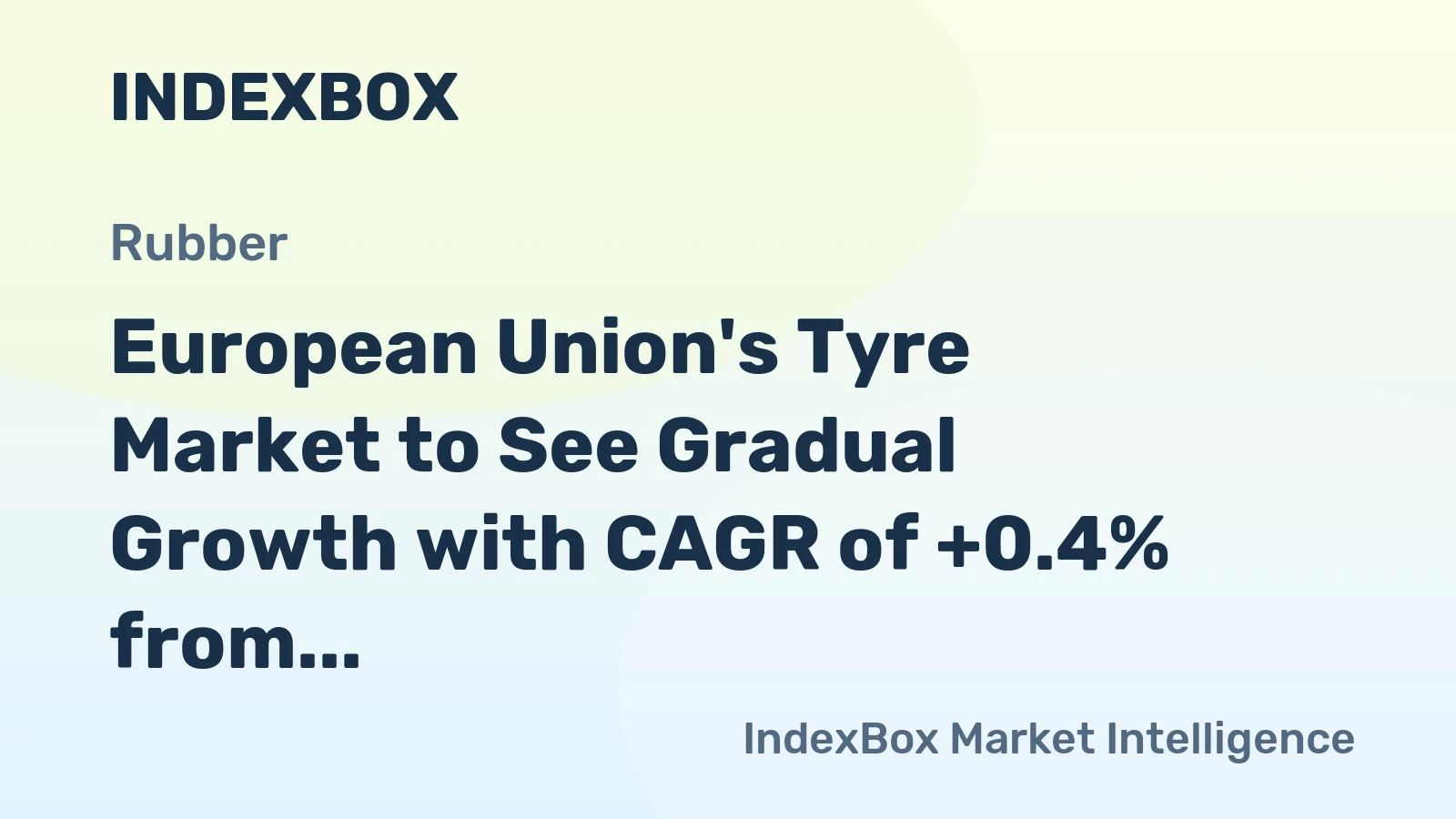 European Union's Tyre Market to See Gradual Growth with CAGR of +0.4% from 2024-2035