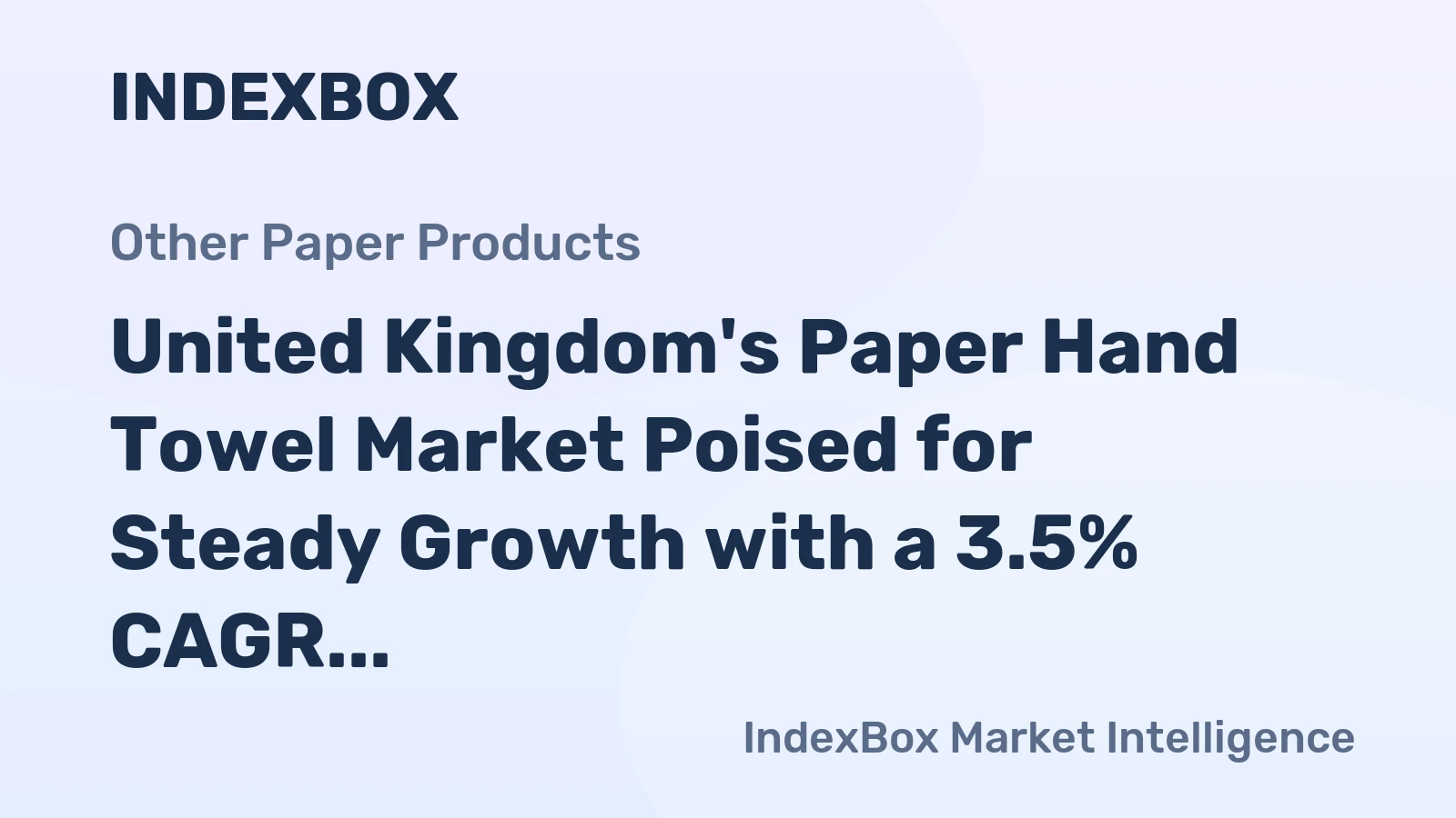 United Kingdom's Paper Hand Towel Market Poised for Steady Growth with a 3.5% CAGR
