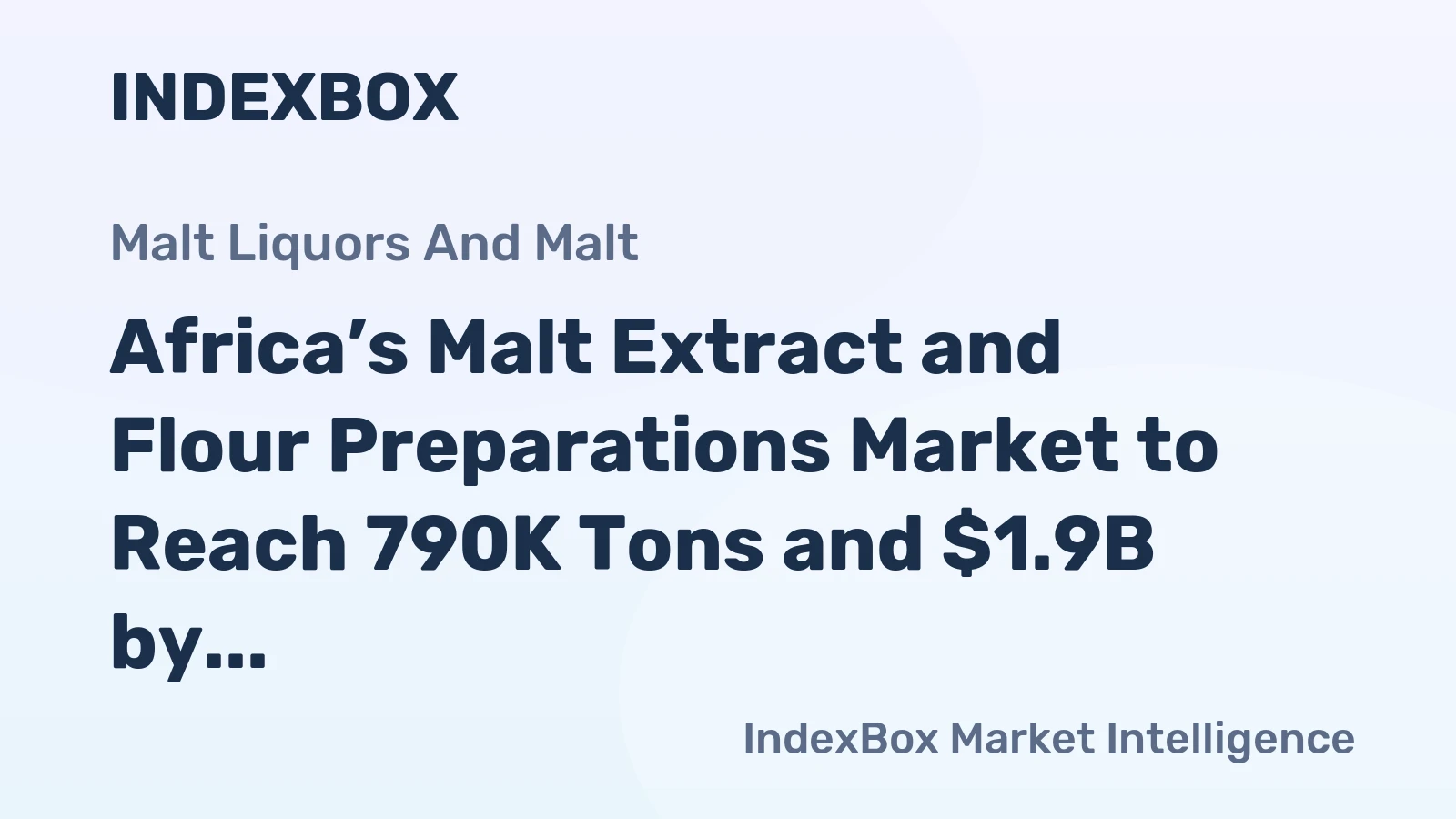 Africa’s Malt Extract and Flour Preparations Market to Reach 790K Tons and $1.9B by 2035