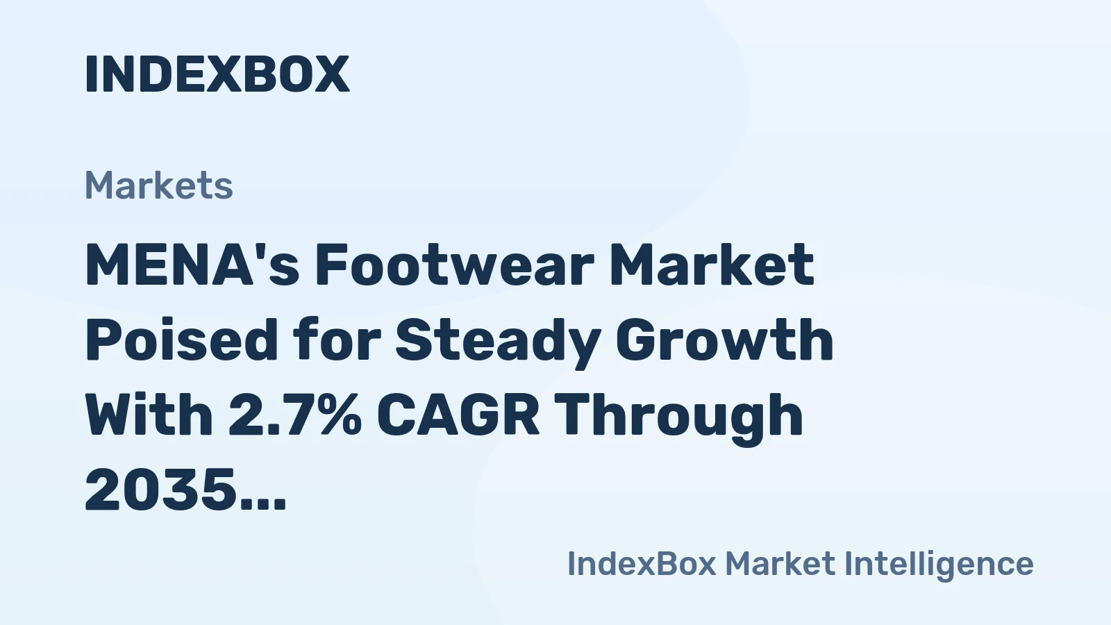 MENA's Footwear Market Poised for Steady Growth With 2.7% CAGR Through 2035