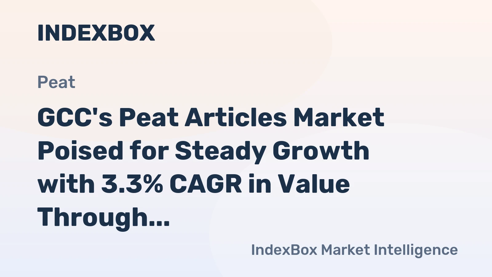 GCC's Peat Articles Market Poised for Steady Growth with 3.3% CAGR in Value Through 2035