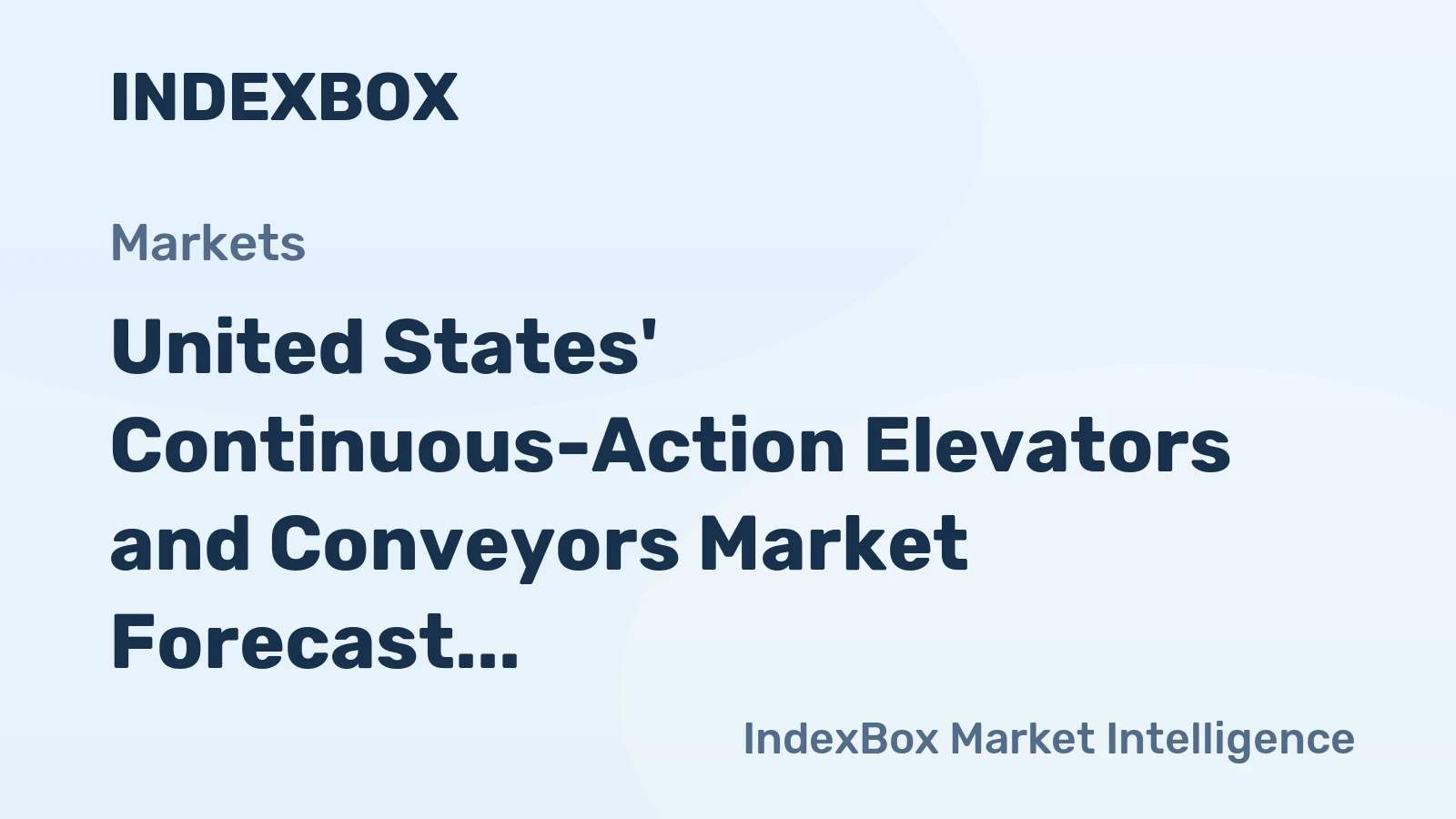 United States' Continuous-Action Elevators and Conveyors Market Forecast Shows Slowing Growth at 0.5% CAGR Through 2035