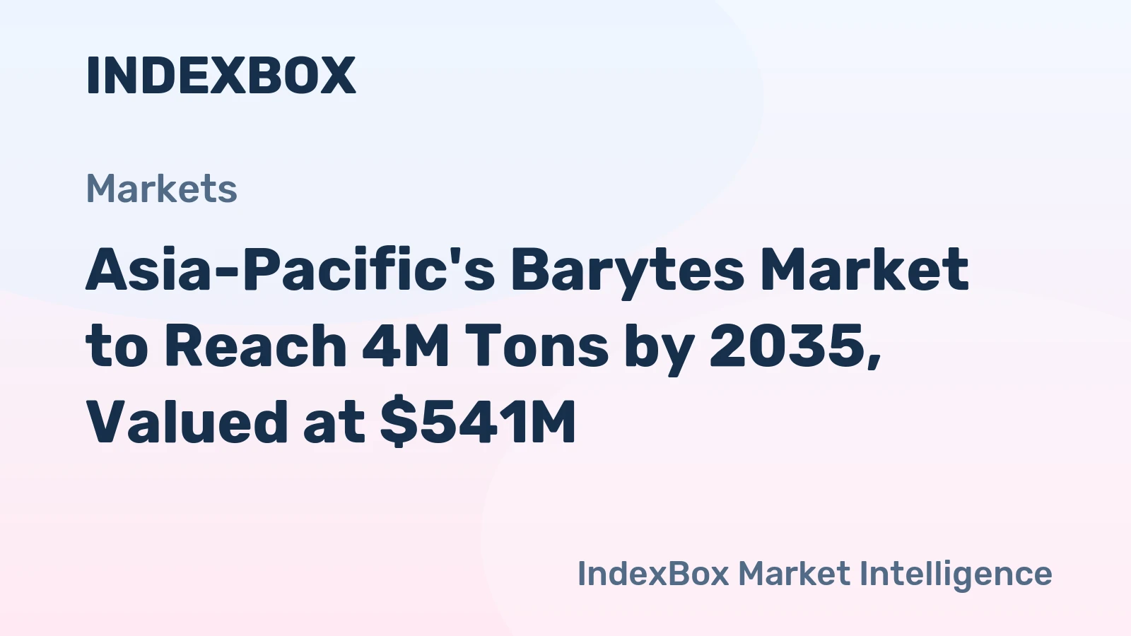 Asia-Pacific's Barytes Market to Reach 4M Tons by 2035, Valued at $541M