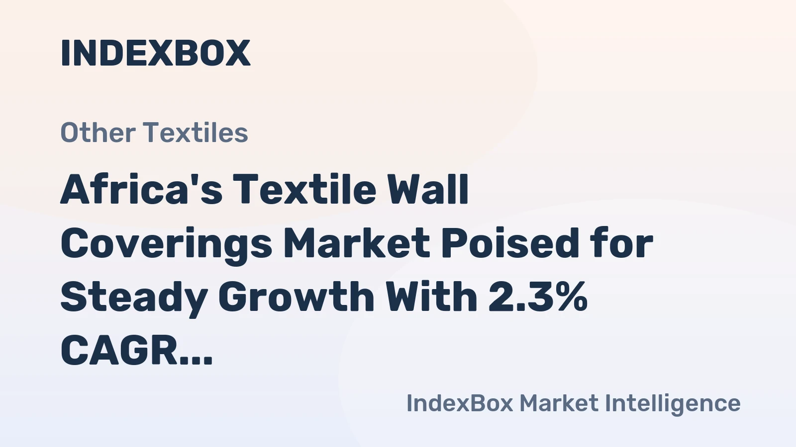 Africa's Textile Wall Coverings Market Poised for Steady Growth With 2.3% CAGR in Value Through 2035