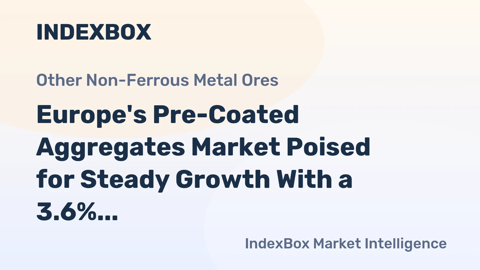 Europe's Pre-Coated Aggregates Market Poised for Steady Growth With a 3.6% CAGR in Value Through 2035