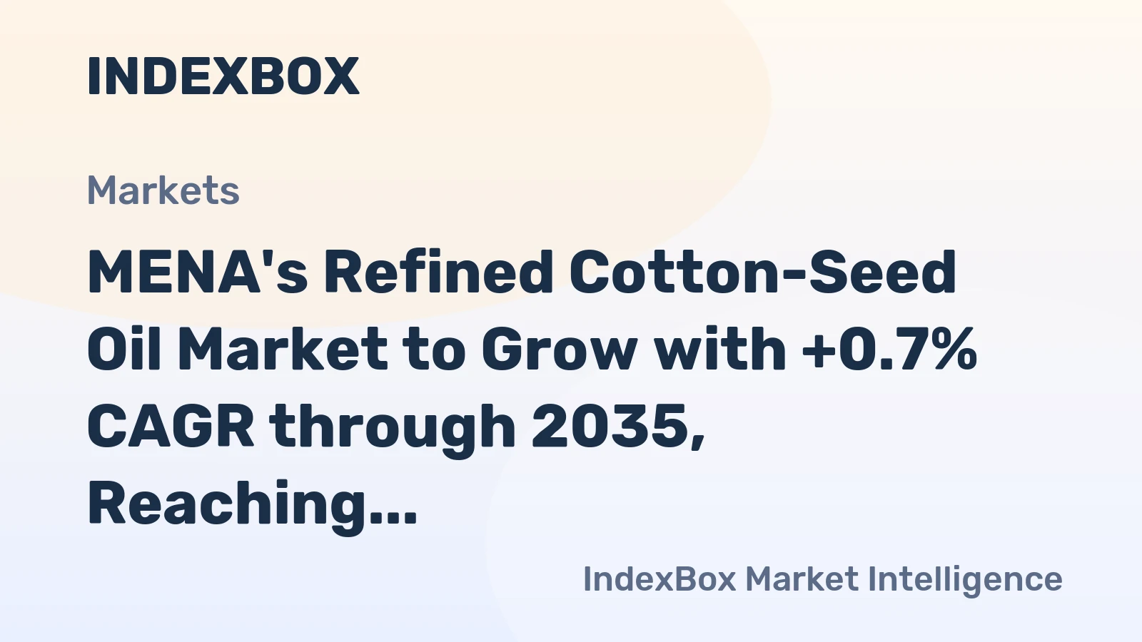 MENA's Refined Cotton-Seed Oil Market to Grow with +0.7% CAGR through 2035, Reaching 379K Tons