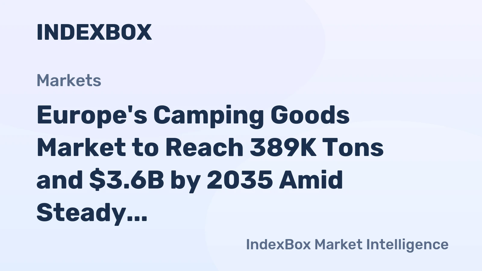 Europe's Camping Goods Market to Reach 389K Tons and $3.6B by 2035 Amid Steady Growth