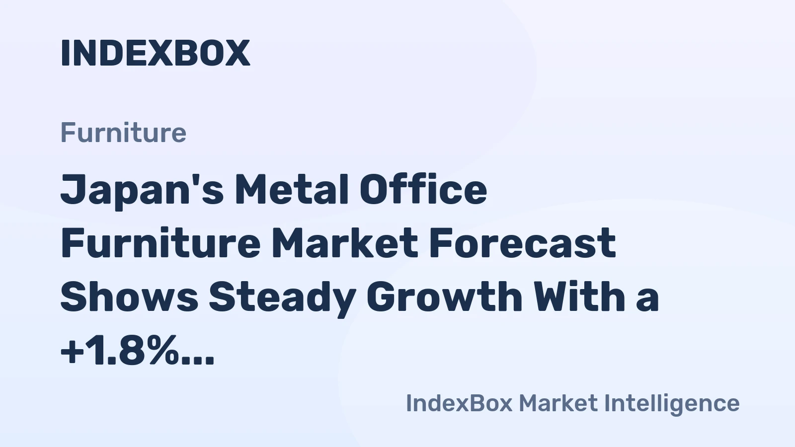 Japan's Metal Office Furniture Market Forecast Shows Steady Growth With a +1.8% CAGR in Value
