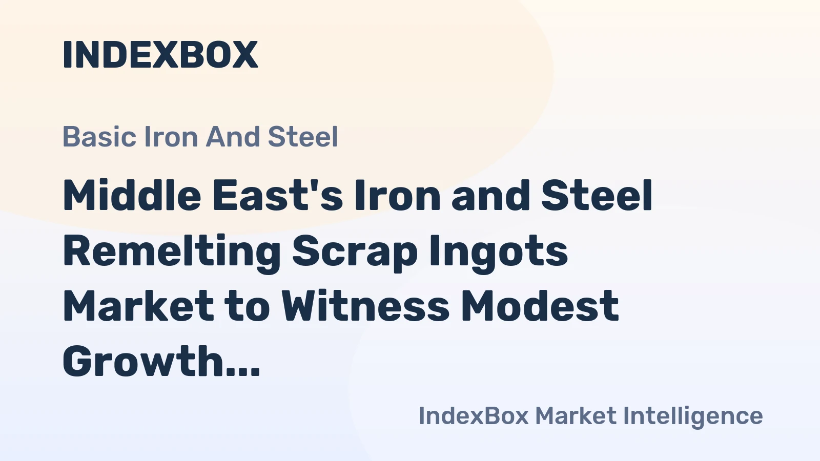 Middle East's Iron and Steel Remelting Scrap Ingots Market to Witness Modest Growth with +0.3% CAGR