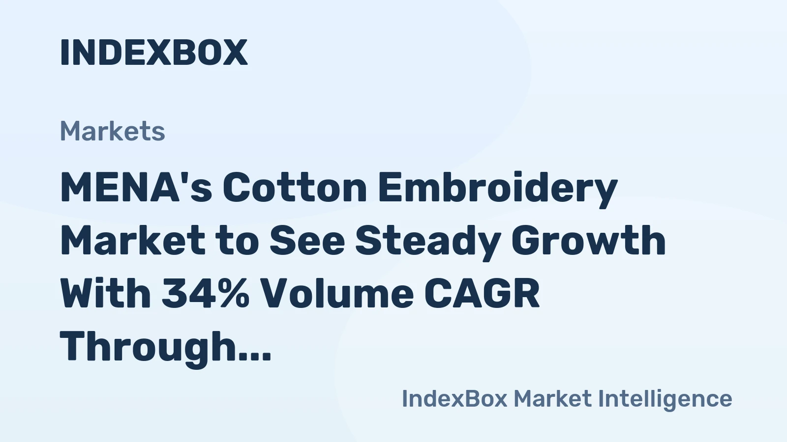 MENA's Cotton Embroidery Market to See Steady Growth With 34% Volume CAGR Through 2035