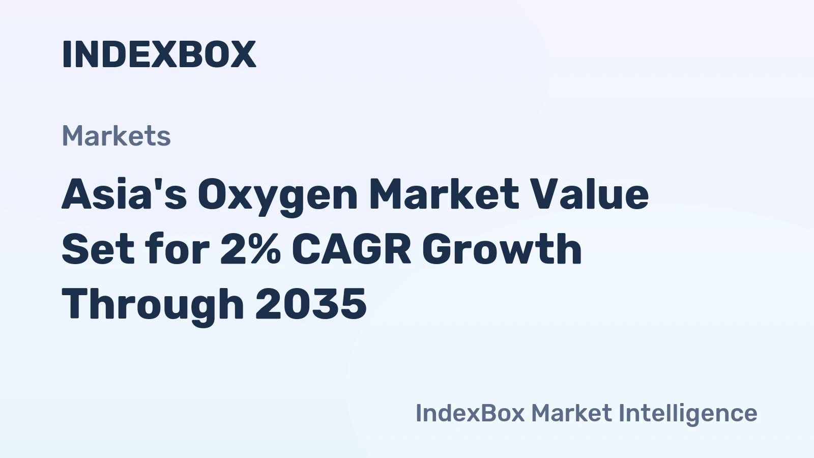 Asia's Oxygen Market Value Set for 2% CAGR Growth Through 2035