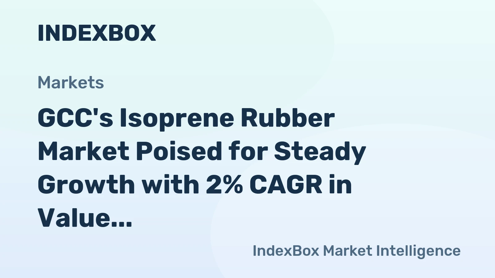 GCC's Isoprene Rubber Market Poised for Steady Growth with 2% CAGR in Value Through 2035