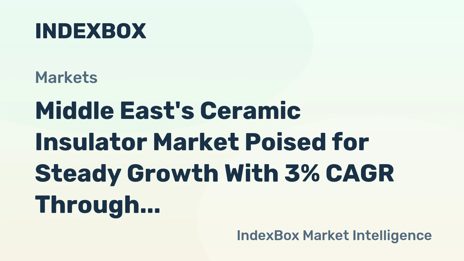 Middle East's Ceramic Insulator Market Poised for Steady Growth With 3% CAGR Through 2035