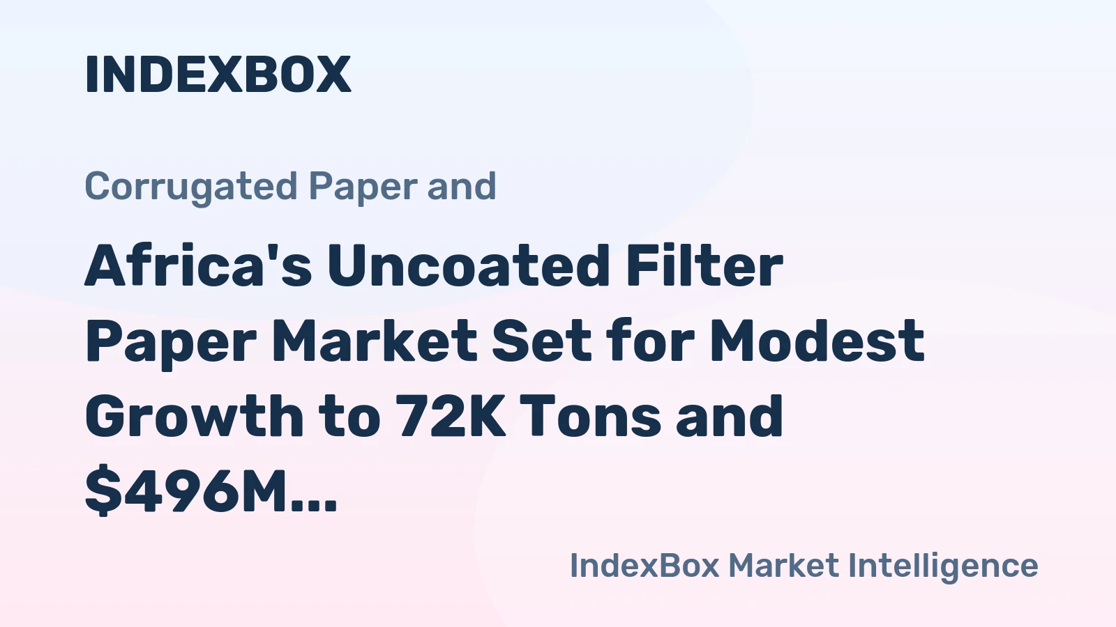 Africa's Uncoated Filter Paper Market Set for Modest Growth to 72K Tons and $496M by 2035