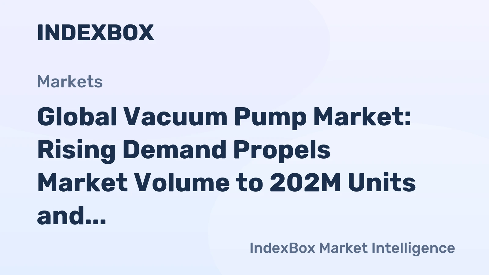 Global Vacuum Pump Market: Rising Demand Propels Market Volume to 202M Units and Value to $39.2B by 2035