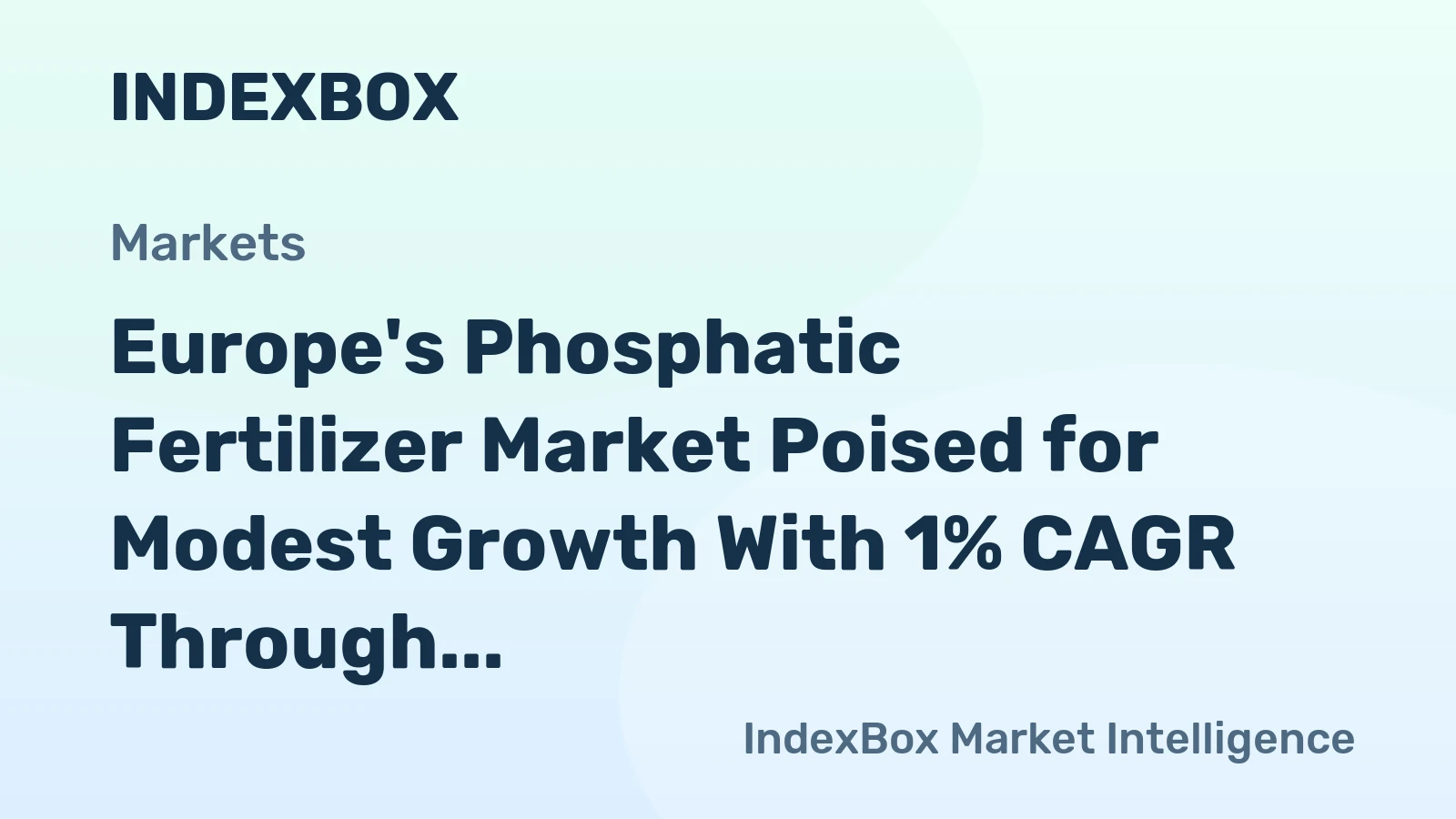 Europe's Phosphatic Fertilizer Market Poised for Modest Growth With 1% CAGR Through 2035