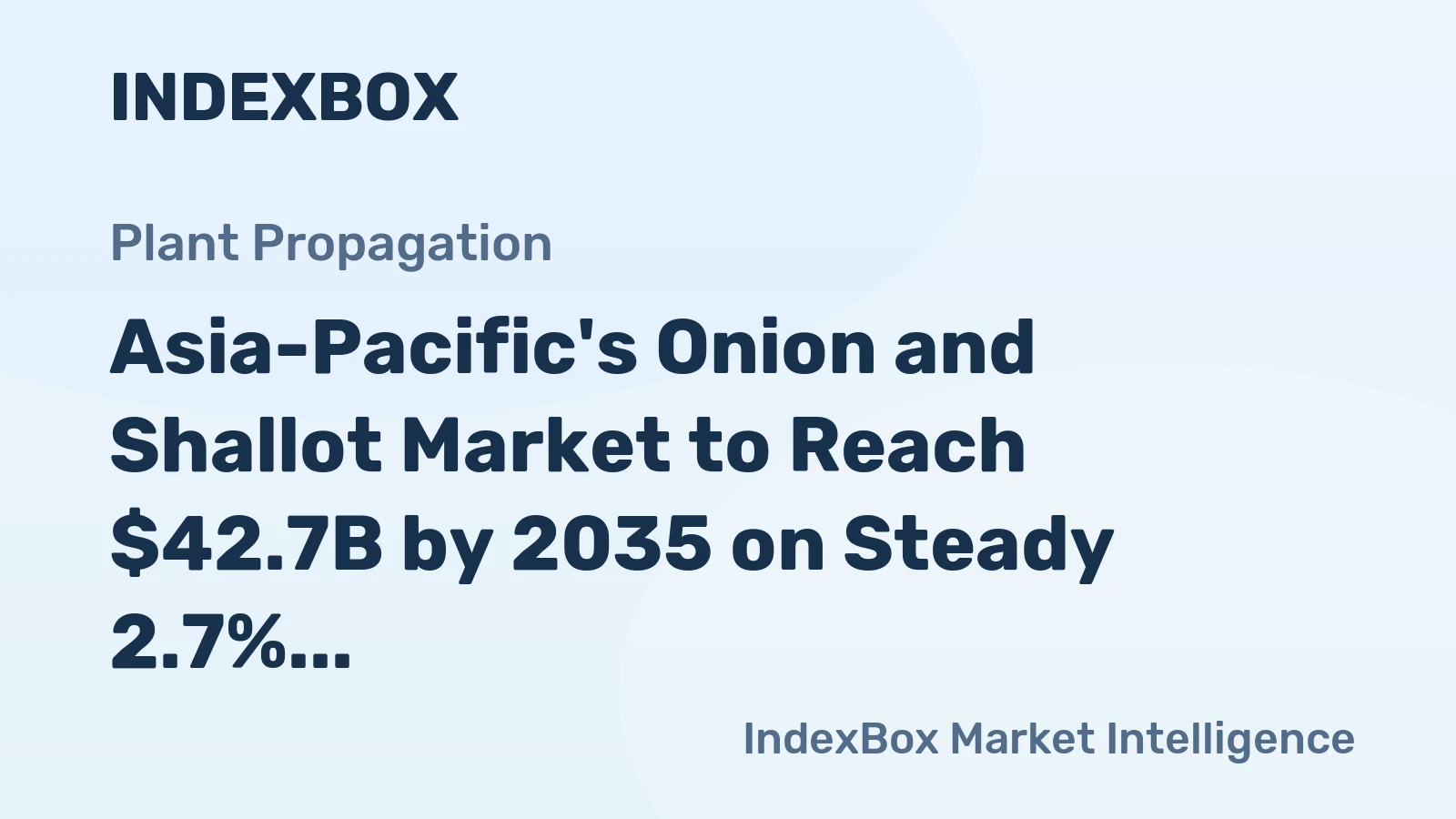 Asia-Pacific's Onion and Shallot Market to Reach $42.7B by 2035 on Steady 2.7% CAGR Growth