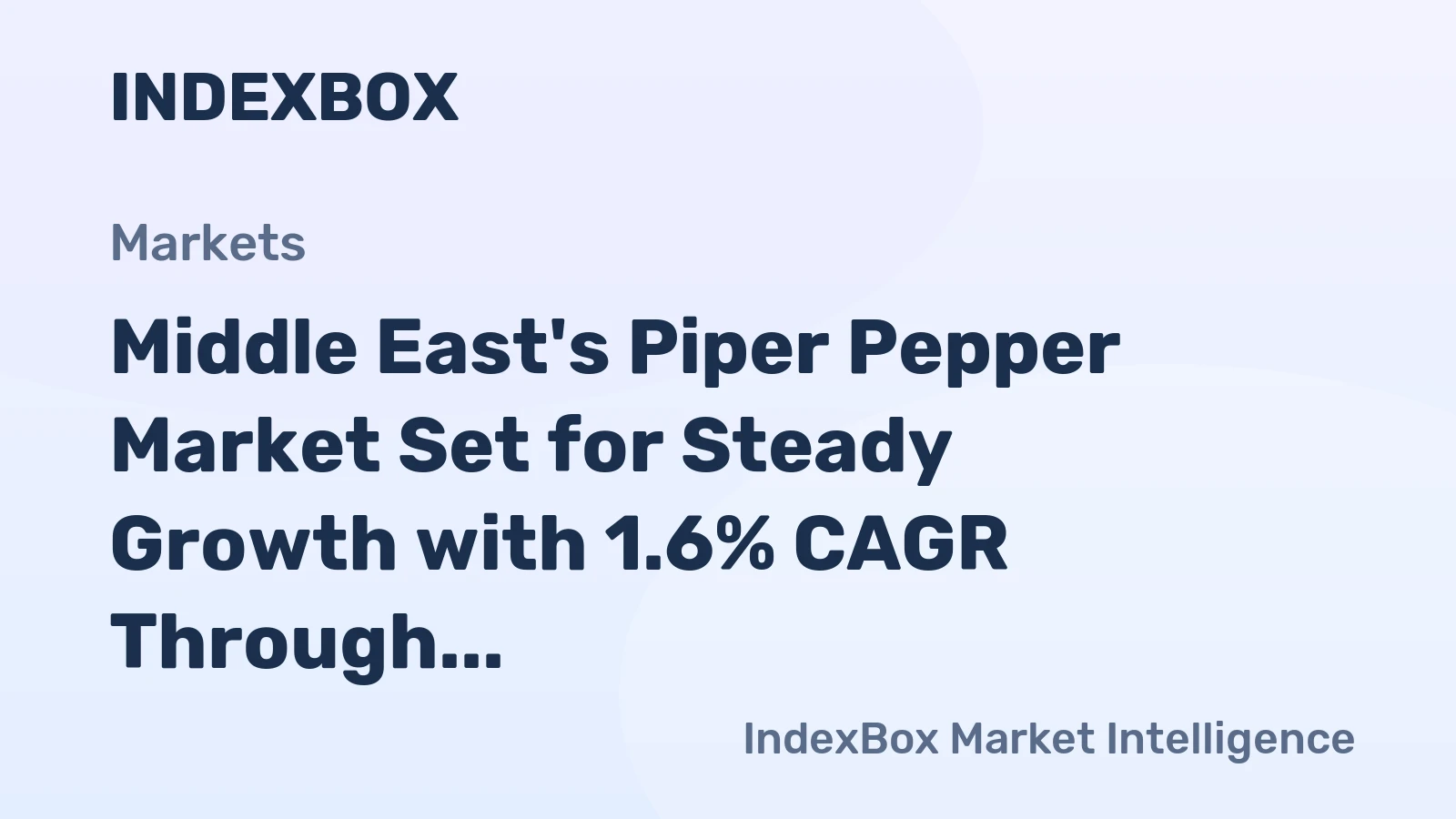 Middle East's Piper Pepper Market Set for Steady Growth with 1.6% CAGR Through 2035