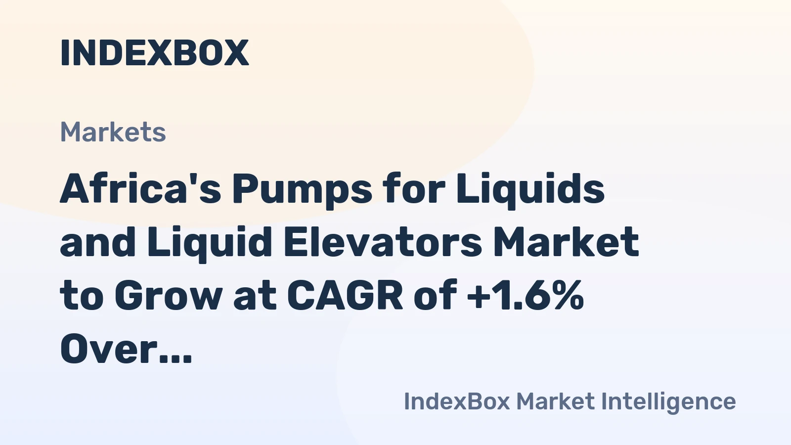 Africa's Pumps for Liquids and Liquid Elevators Market to Grow at CAGR of +1.6% Over Next Decade