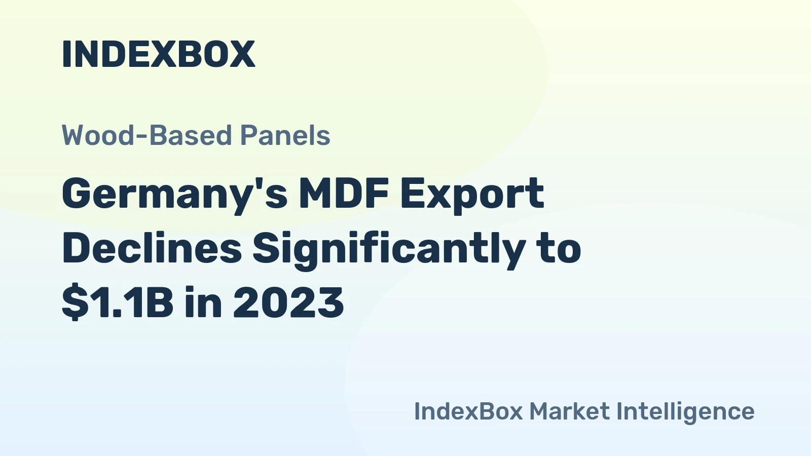 Germany's MDF Export Declines Significantly to $1.1B in 2023