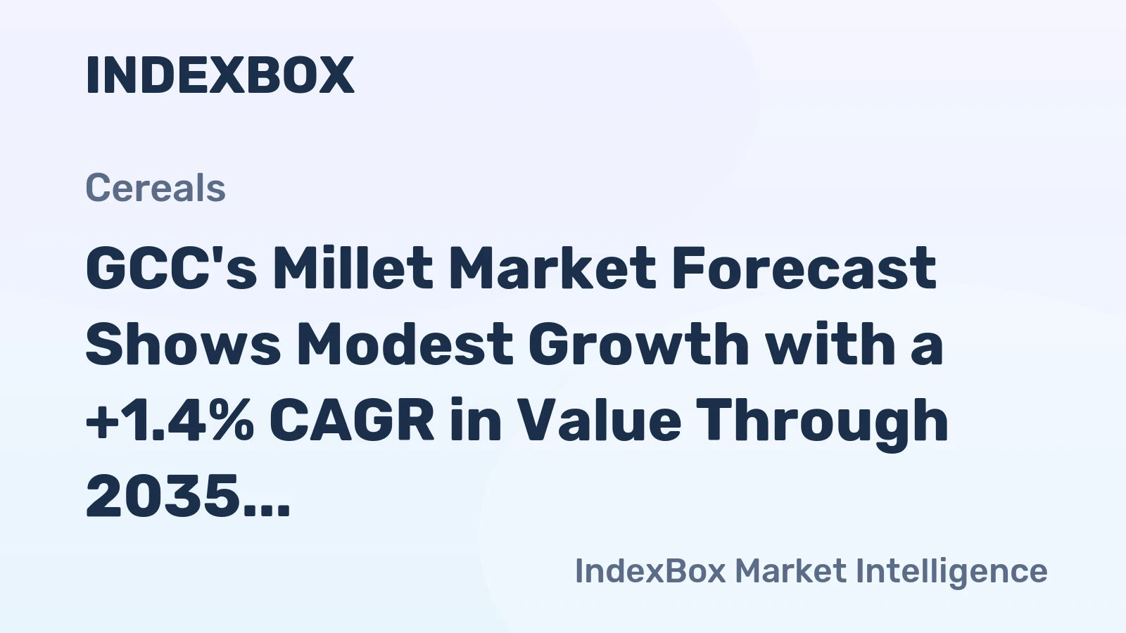 GCC's Millet Market Forecast Shows Modest Growth with a +1.4% CAGR in Value Through 2035