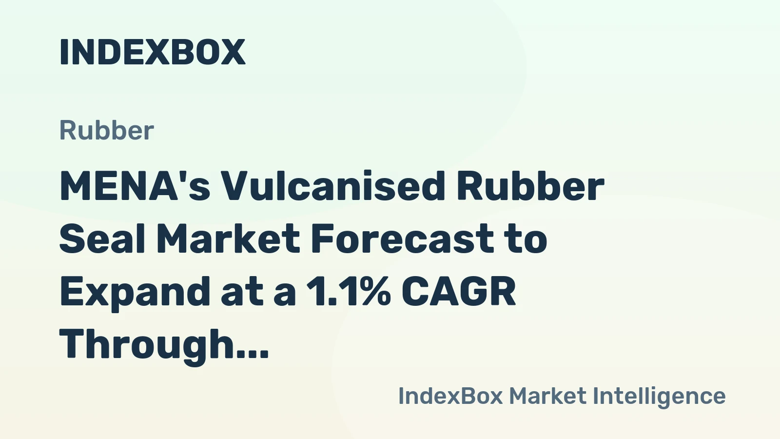 MENA's Vulcanised Rubber Seal Market Forecast to Expand at a 1.1% CAGR Through 2035