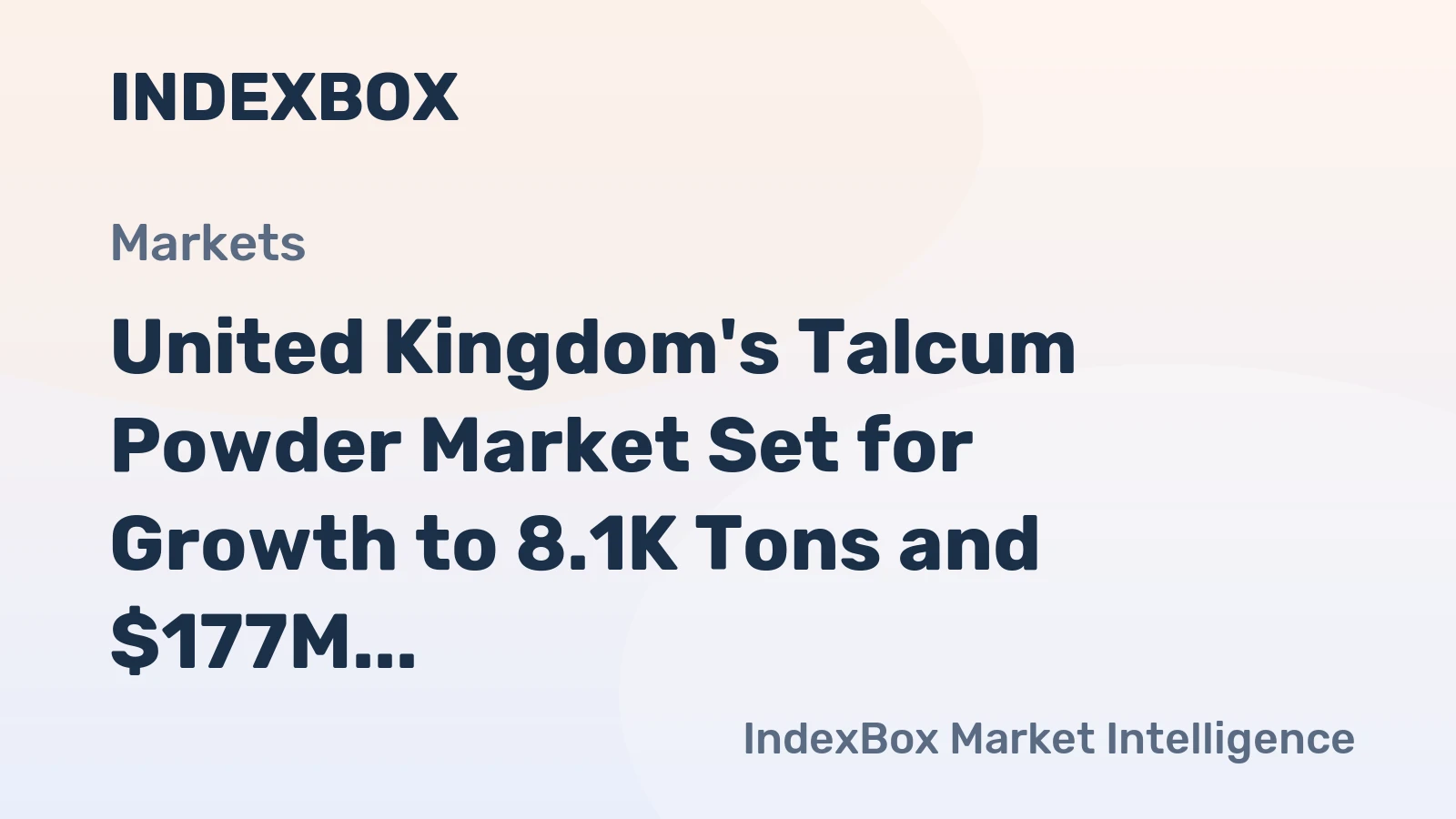 United Kingdom's Talcum Powder Market Set for Growth to 8.1K Tons and $177M Value