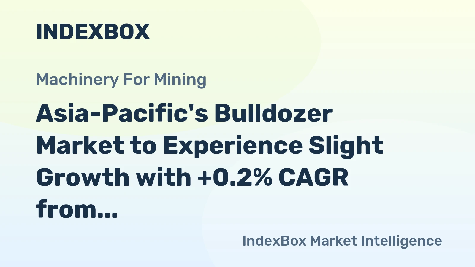 Asia-Pacific's Bulldozer Market to Experience Slight Growth with +0.2% CAGR from 2024 to 2035, Reaching 176K Units