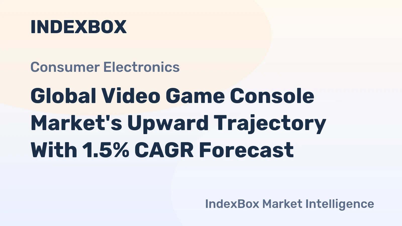 Global Video Game Console Market's Upward Trajectory With 1.5% CAGR Forecast