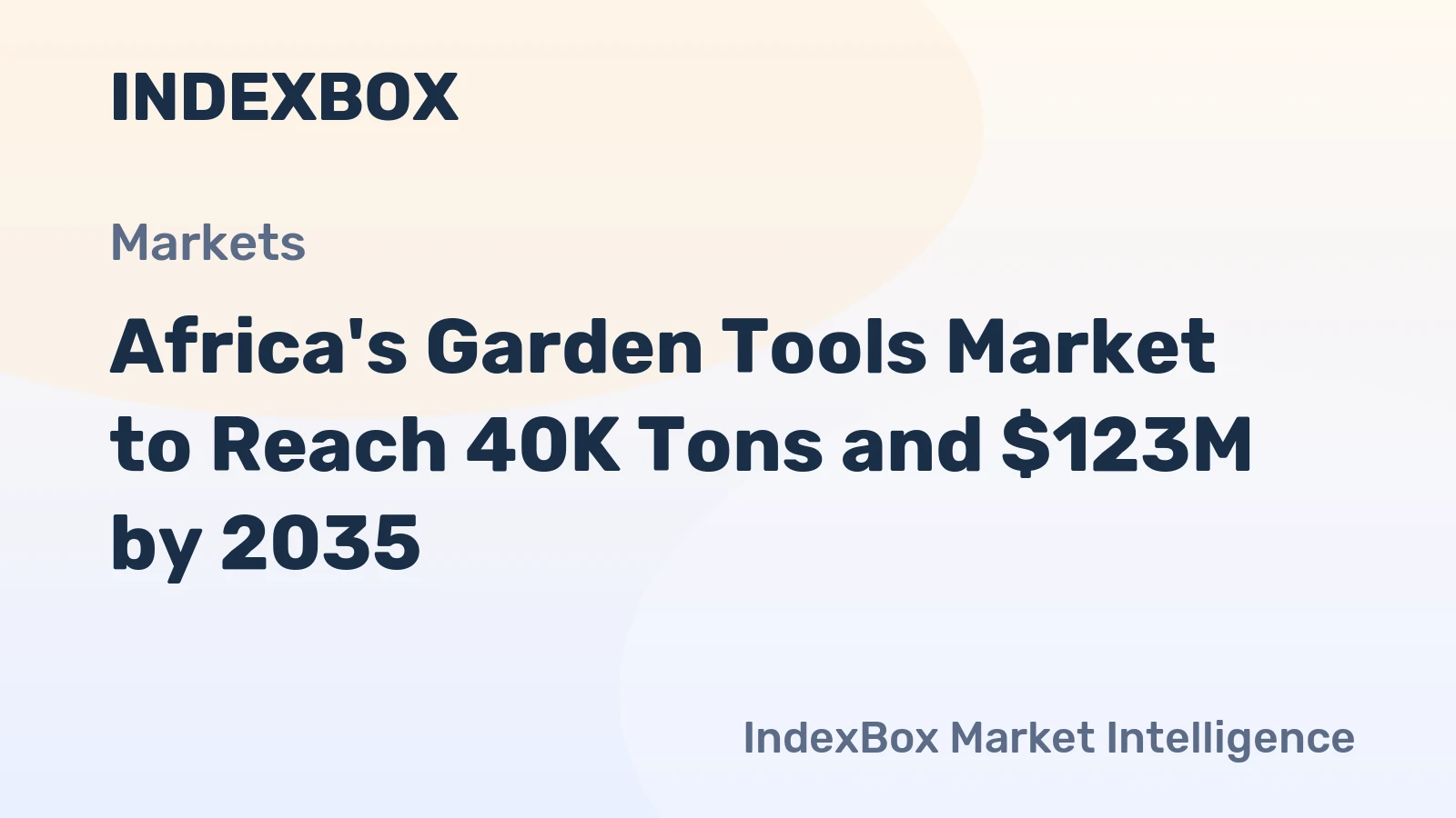 Africa's Garden Tools Market to Reach 40K Tons and $123M by 2035