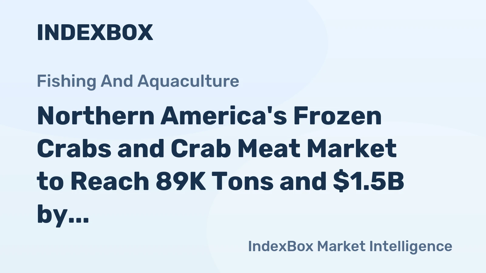 Northern America's Frozen Crabs and Crab Meat Market to Reach 89K Tons and $1.5B by 2035