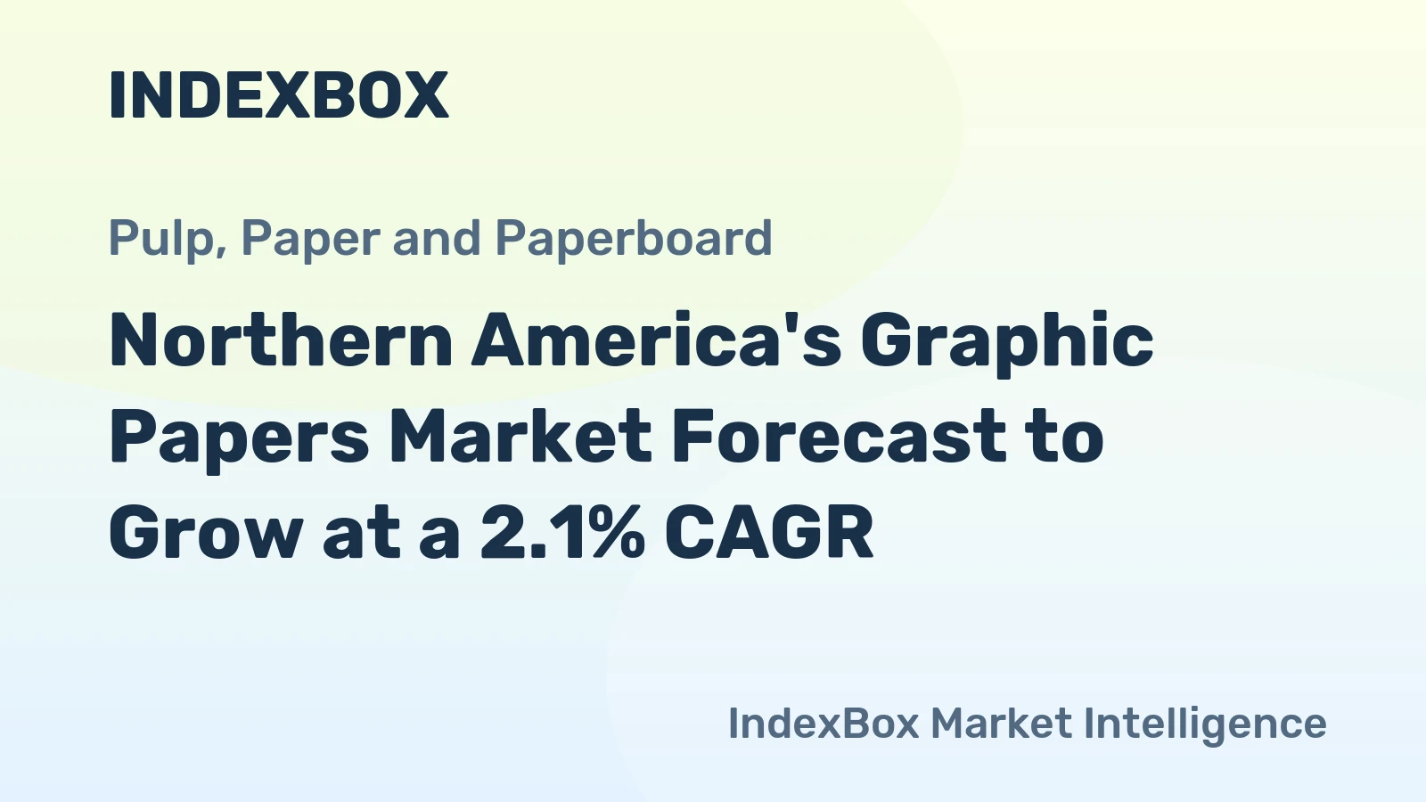 Northern America's Graphic Papers Market Forecast to Grow at a 2.1% CAGR