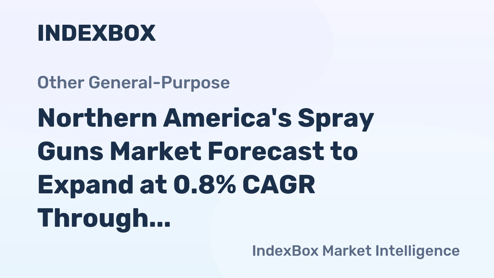 Northern America's Spray Guns Market Forecast to Expand at 0.8% CAGR Through 2035