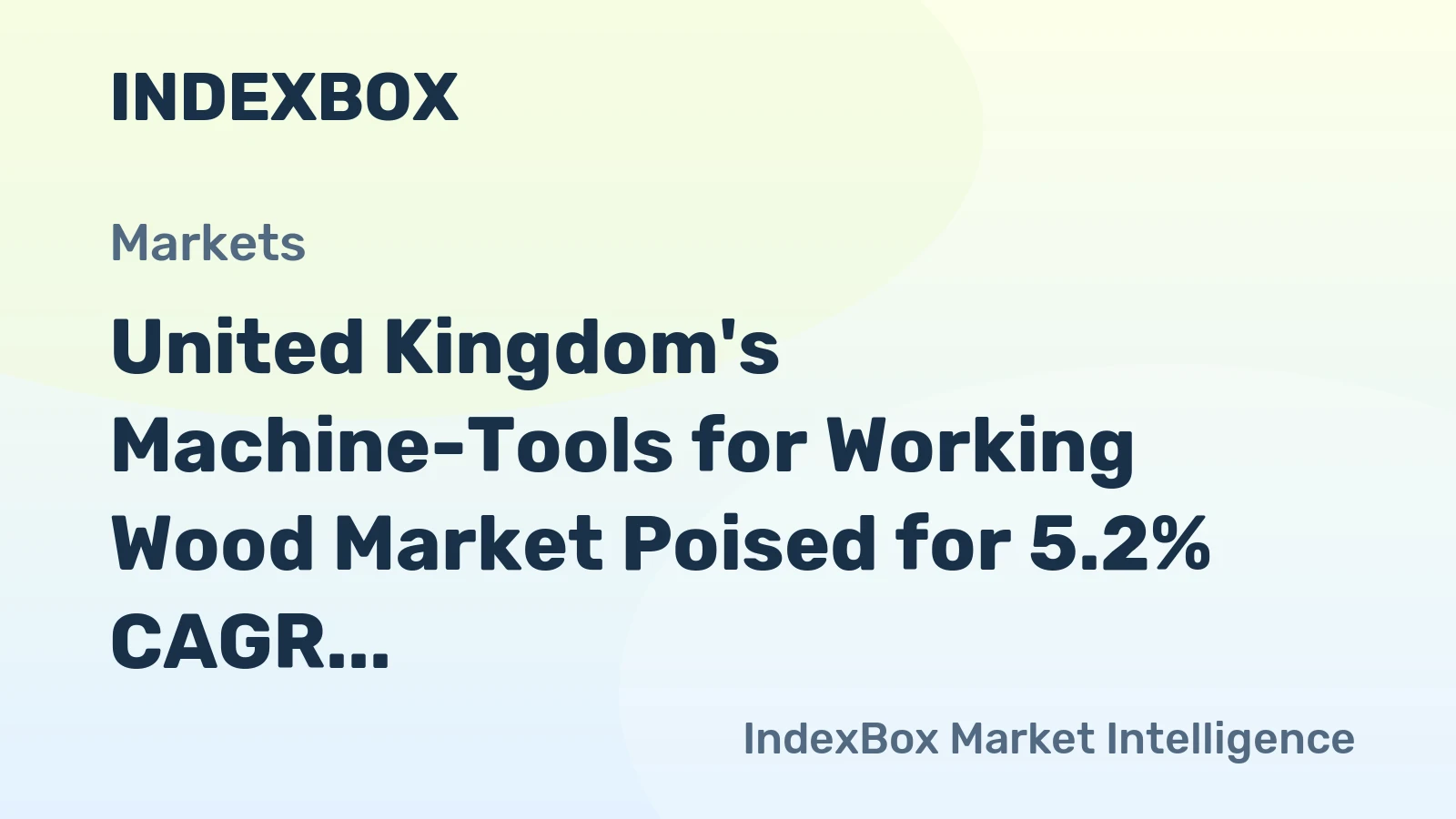 United Kingdom's Machine-Tools for Working Wood Market Poised for 5.2% CAGR Growth Through 2035