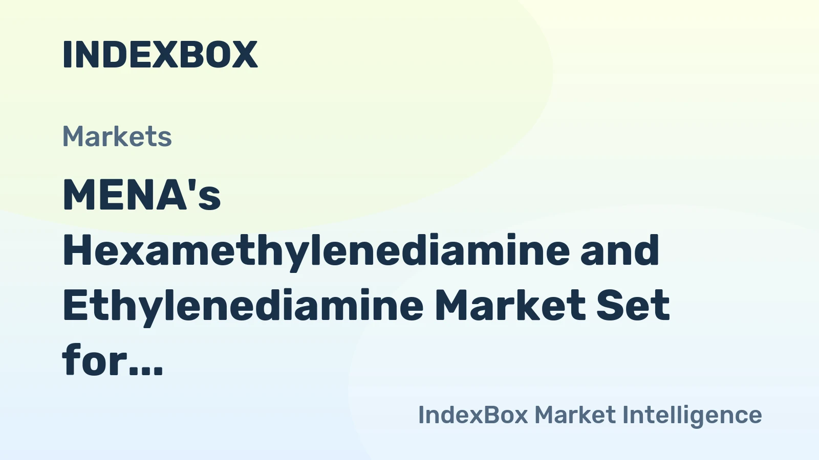 MENA's Hexamethylenediamine and Ethylenediamine Market Set for Steady Growth with 1.5% CAGR Through 2035