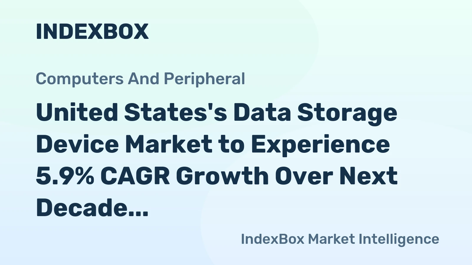United States's Data Storage Device Market to Experience 5.9% CAGR Growth Over Next Decade