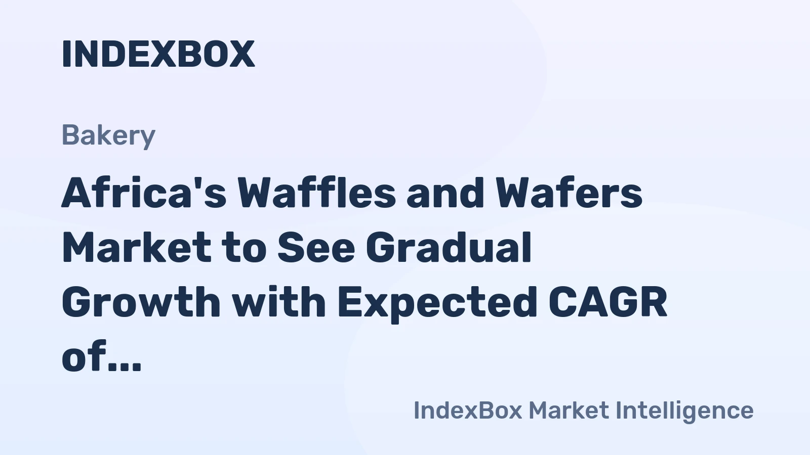Africa's Waffles and Wafers Market to See Gradual Growth with Expected CAGR of +1.7% by 2035