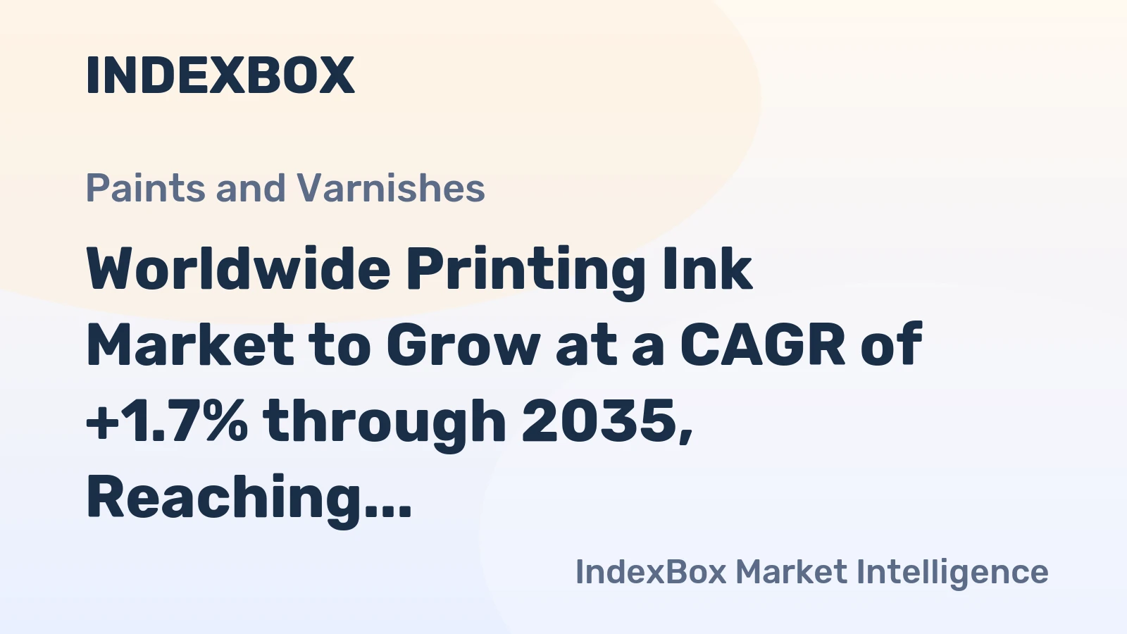 Worldwide Printing Ink Market to Grow at a CAGR of +1.7% through 2035, Reaching $46B in Value