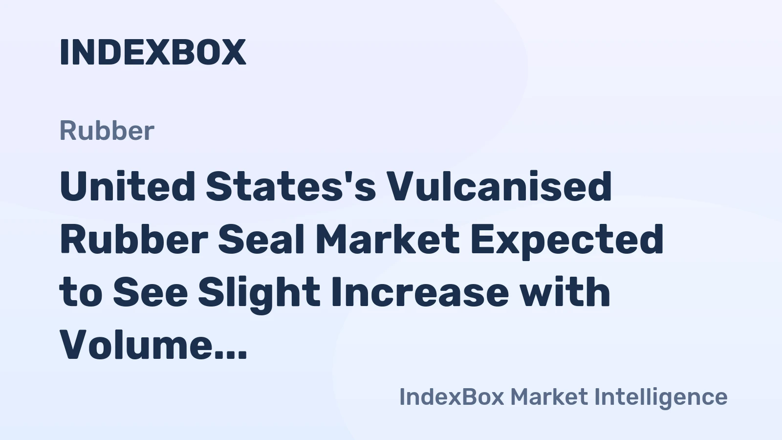 United States's Vulcanised Rubber Seal Market Expected to See Slight Increase with Volume Reaching 391K Tons and Value Hitting $5.3B by 2035