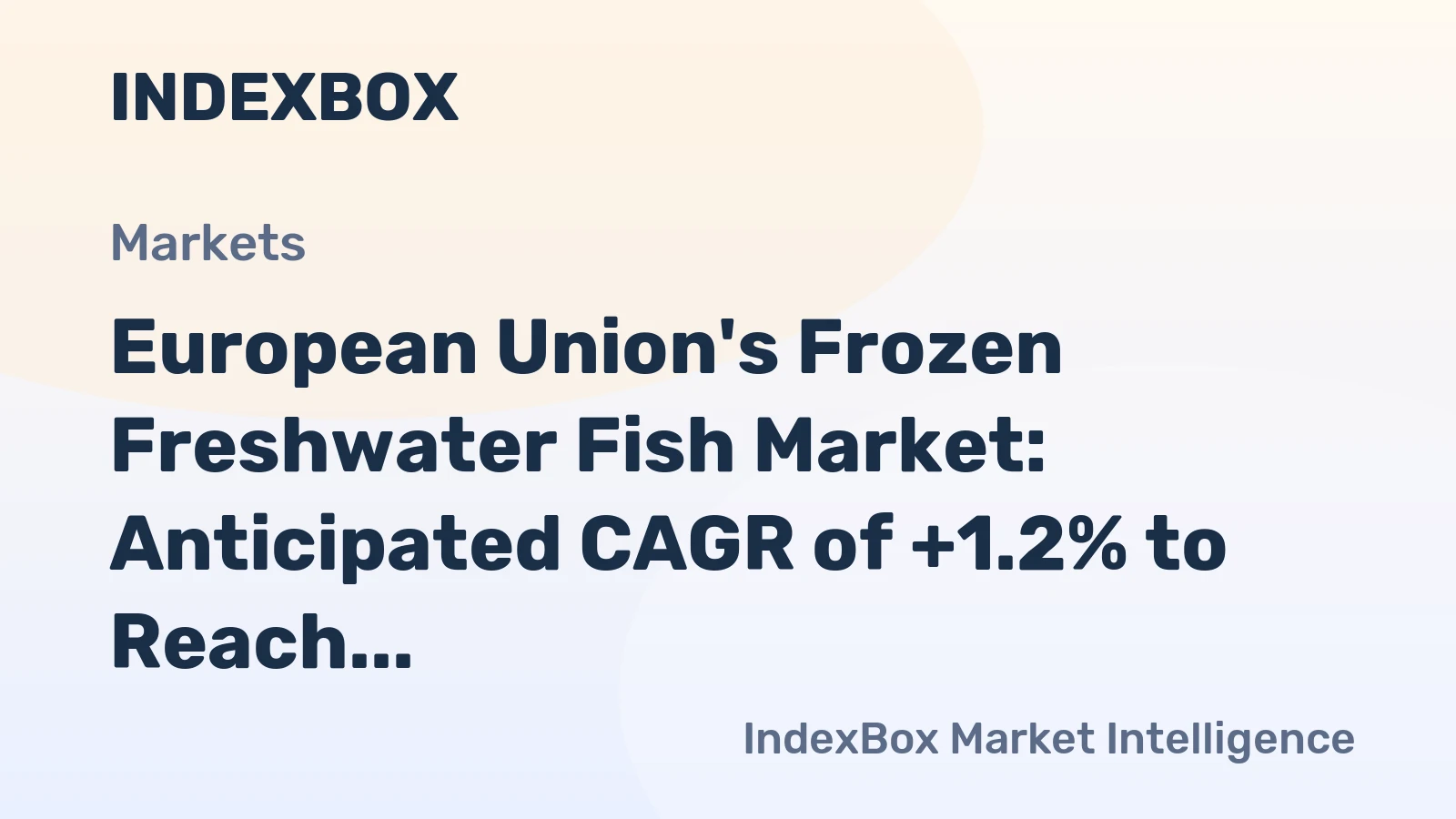 European Union's Frozen Freshwater Fish Market: Anticipated CAGR of +1.2% to Reach 268K Tons by 2035, Value to Hit $1.1B