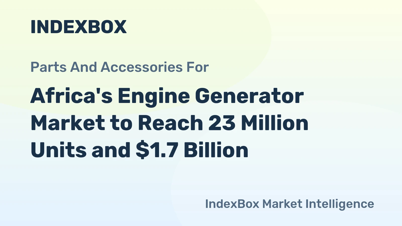 Africa's Engine Generator Market to Reach 23 Million Units and $1.7 Billion