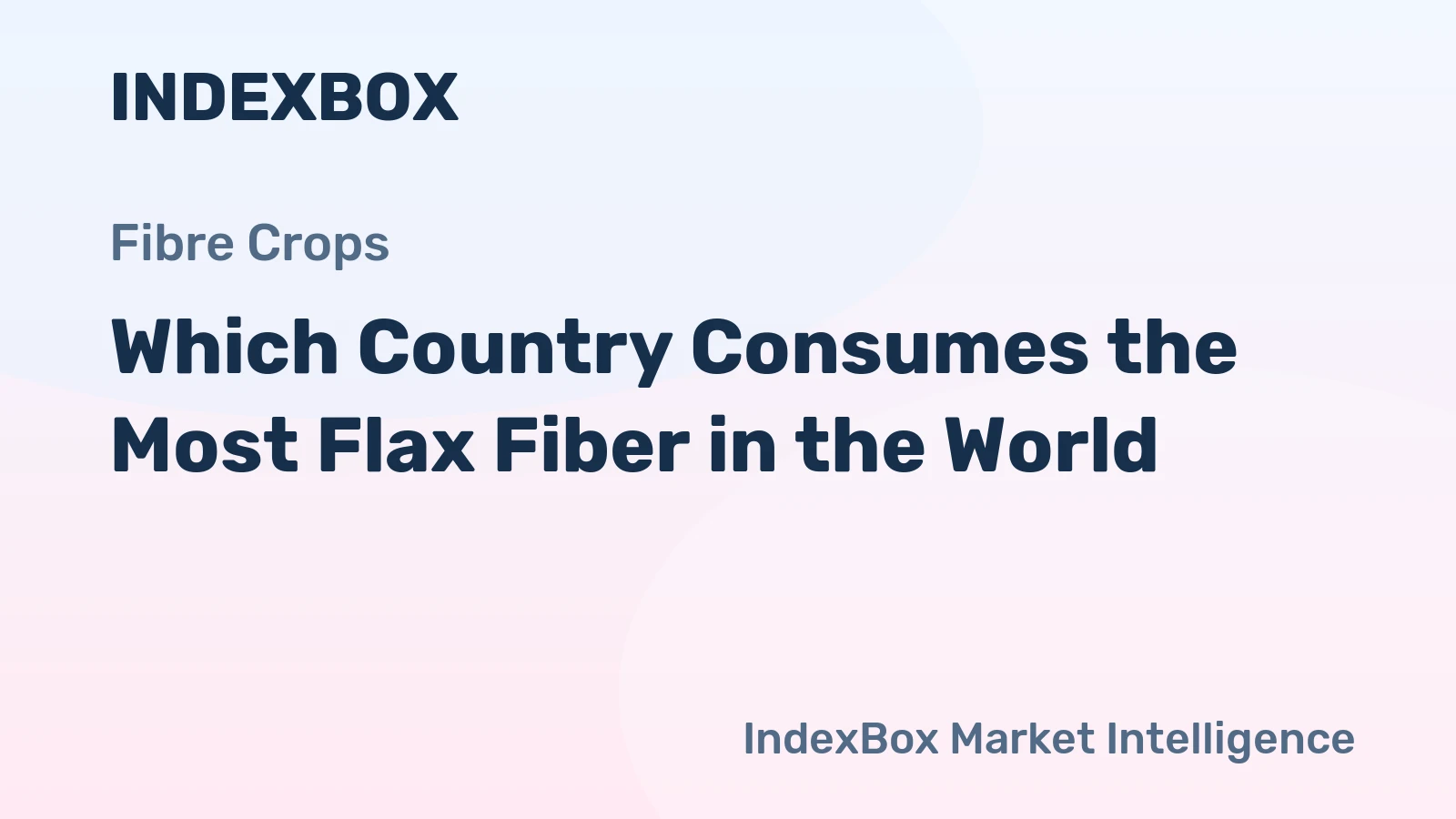 Which Country Consumes the Most Flax Fiber in the World?